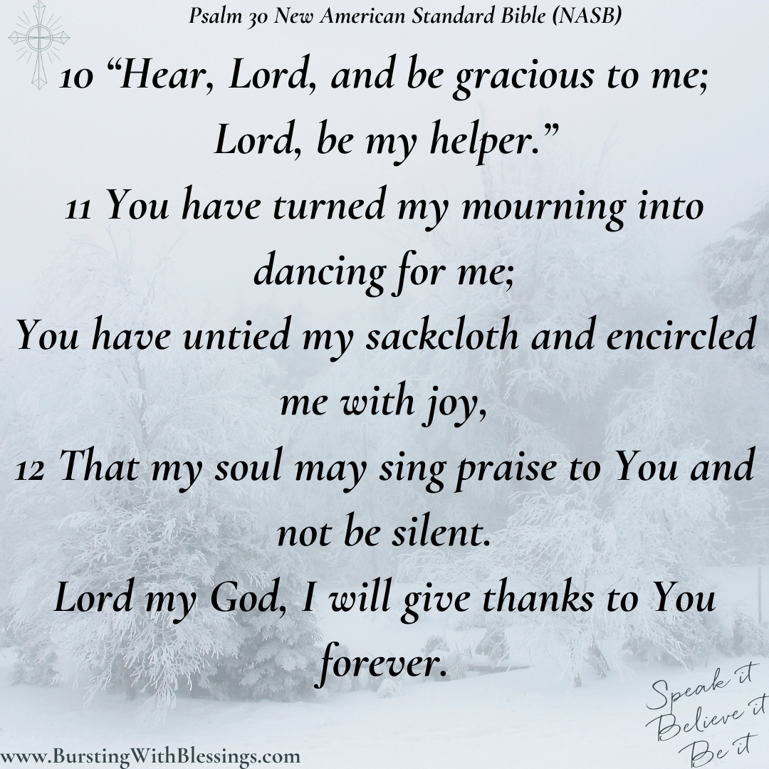 How To Choose Joy Devotional Psalm 30 10 12