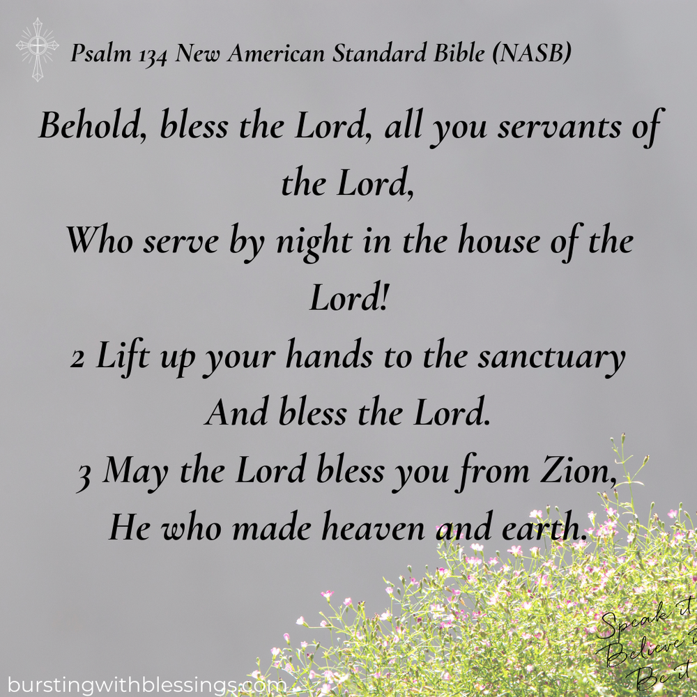 How To Serve The Lord: Devotional Psalm 134