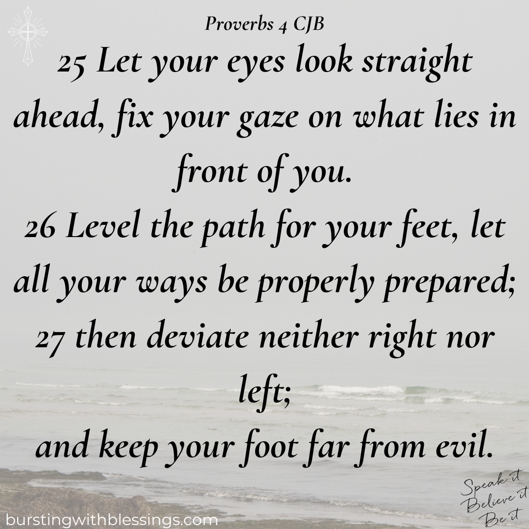 How To Plan For Success: Devotional Proverbs 4:25-27