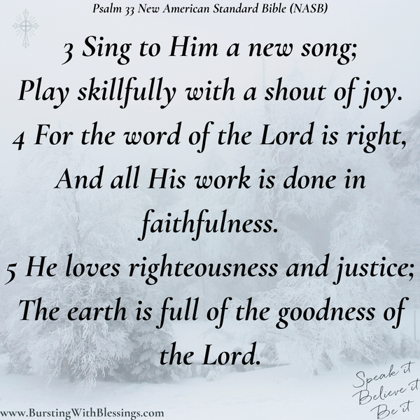 Choose To See His Glory: Devotional Psalm 33:3-5